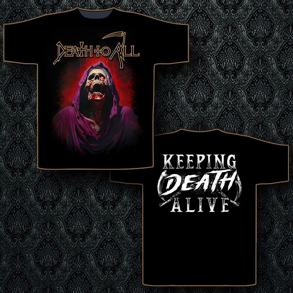 DEATH TO ALL "KEEPING DEATH ALIVE" SHIRT – reversedrecords
